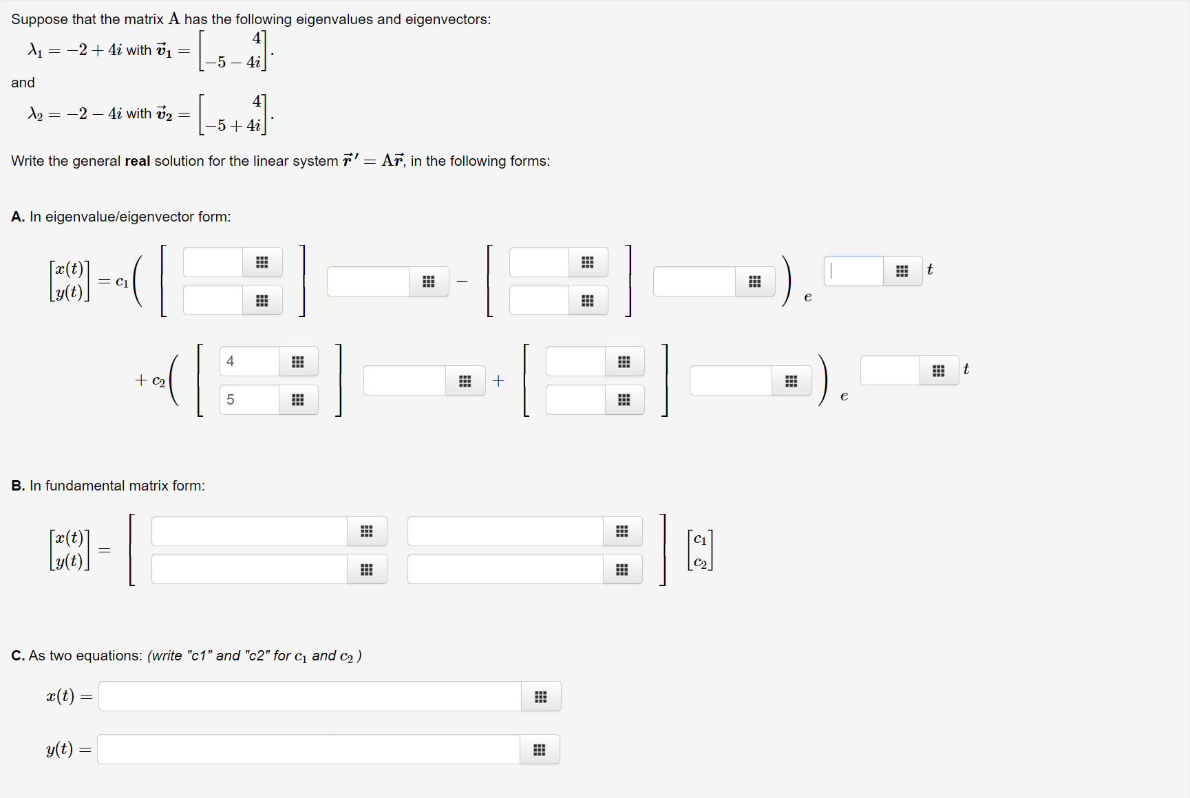 Solved Suppose that the matrix A has the following | Chegg.com