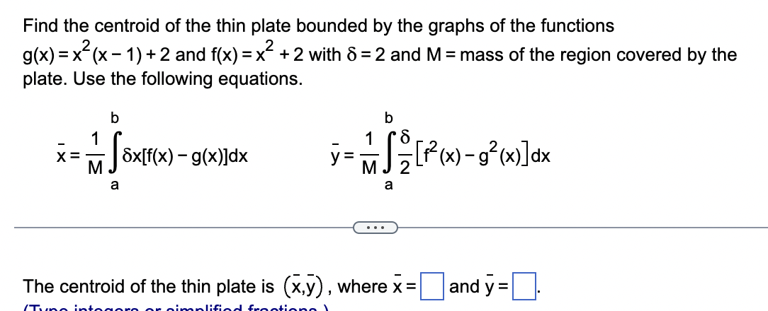 Solved Is the correct answer x=6/5 and y=22/7? If not, what | Chegg.com