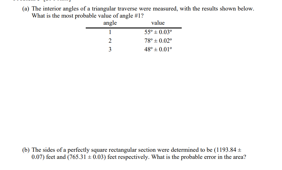 Solved (a) The interior angles of a triangular traverse were | Chegg.com