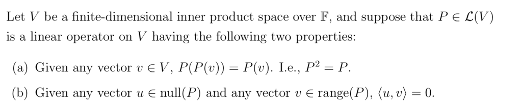 Solved Let V be a finite-dimensional inner product space | Chegg.com