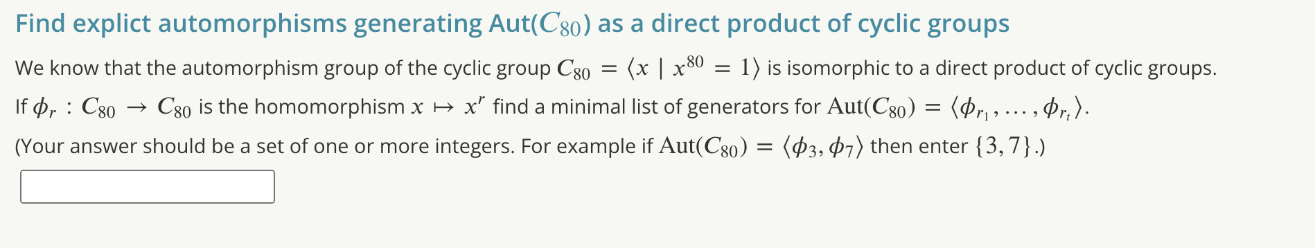 Solved = = Find explict automorphisms generating Aut(C80) as | Chegg.com