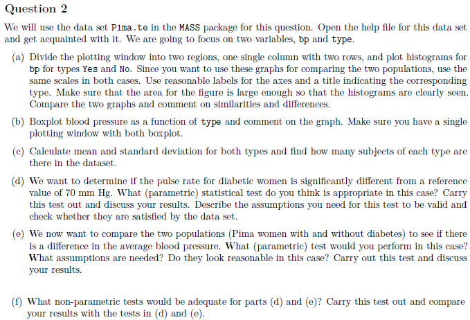 We will use the data set P1ma.te in the MASS package | Chegg.com