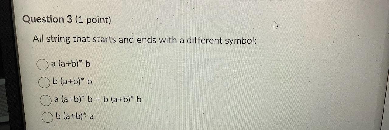Solved All string that starts and ends with a different | Chegg.com