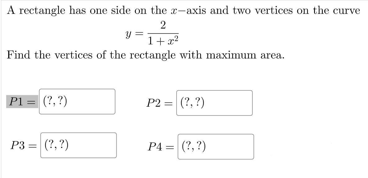 Solved A rectangle has one side on the x-axis and two | Chegg.com