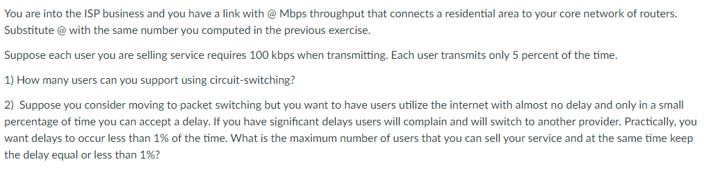 You are into the ISP business and you have a link | Chegg.com