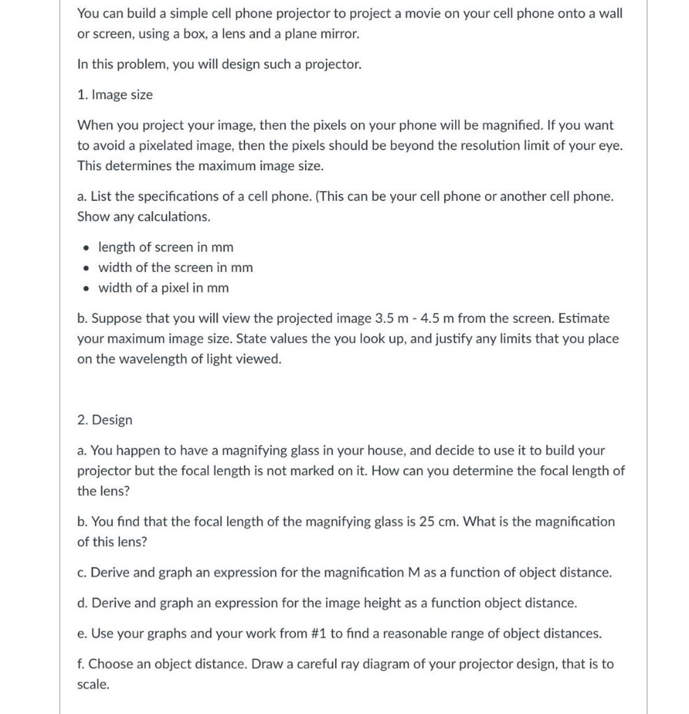 You can build a simple cell phone projector to | Chegg.com