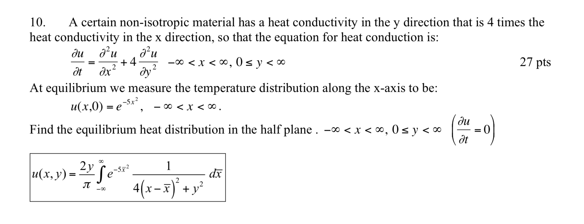10. A certain non-isotropic material has a heat | Chegg.com