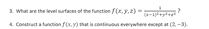 Solved 1 = 3. What are the level surfaces of the function | Chegg.com