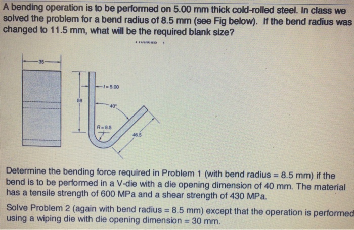 Solved A bending operation is to be performed on 5.00 mm | Chegg.com