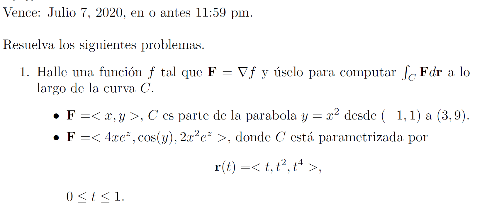 Solved Vence: Julio 7, 2020, en o antes 11:59 pm. Resuelva | Chegg.com