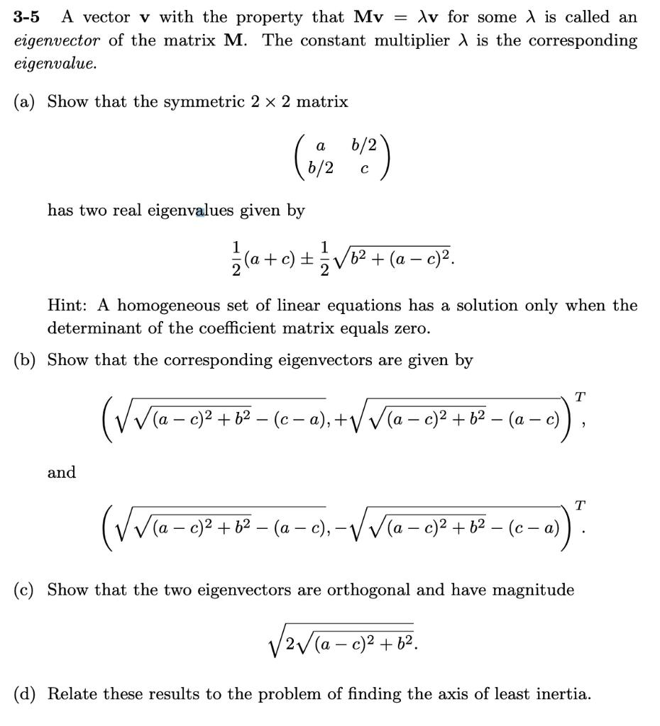 Solved A vector v with the property that Mv = λv for some λ | Chegg.com