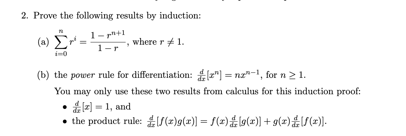 Solved 2. Prove the following results by induction: n 1 - | Chegg.com