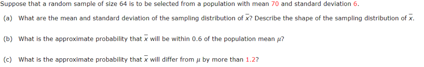 Solved Suppose that a random sample of size 64 is to be | Chegg.com