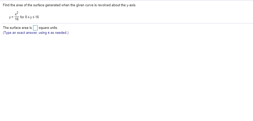 Solved Find the area of the surface generated when the given | Chegg.com