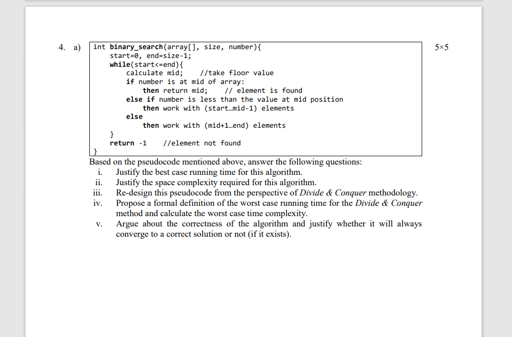 Solved 4. a) 5x5 int binary_search(array[], size, number) { | Chegg.com