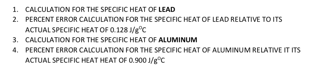 Solved 1. CALCULATION FOR THE SPECIFIC HEAT OF LEAD 2. | Chegg.com