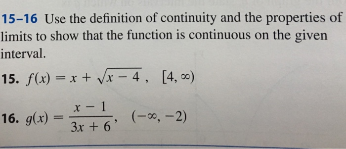 Solved 15 16 Use The Definition Of Continuity And The
