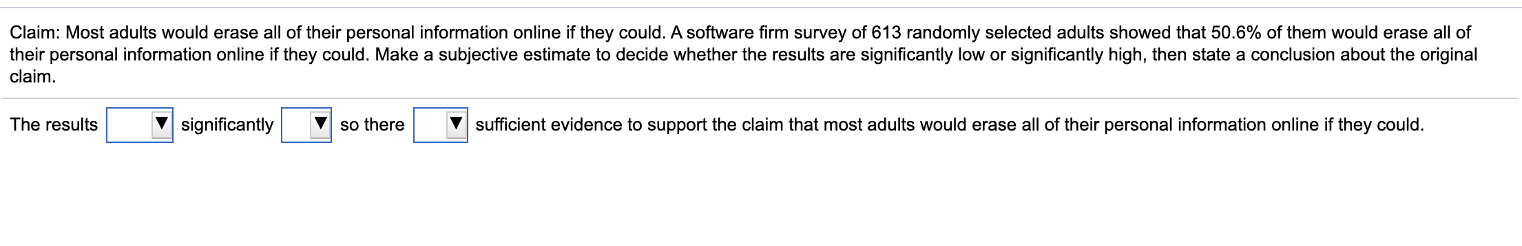 Solved The results [are/are not] significantly [low/high] so | Chegg.com