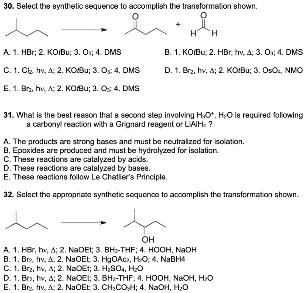 Solved 30. Select the synthetic sequence to accomplish the | Chegg.com