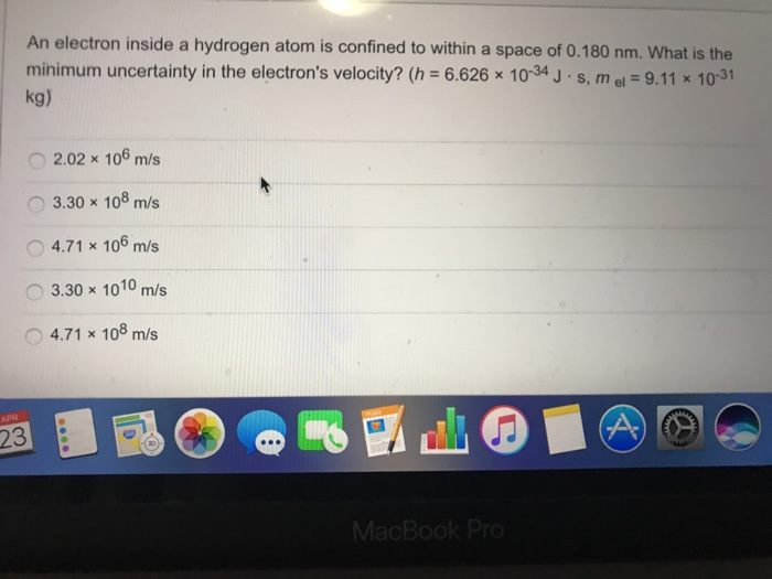 Solved An Electron Inside A Hydrogen Atom Is Confined To