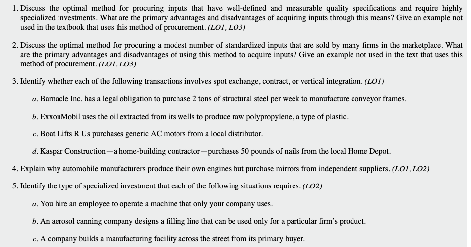 Solved 1. Discuss the optimal method for procuring inputs | Chegg.com