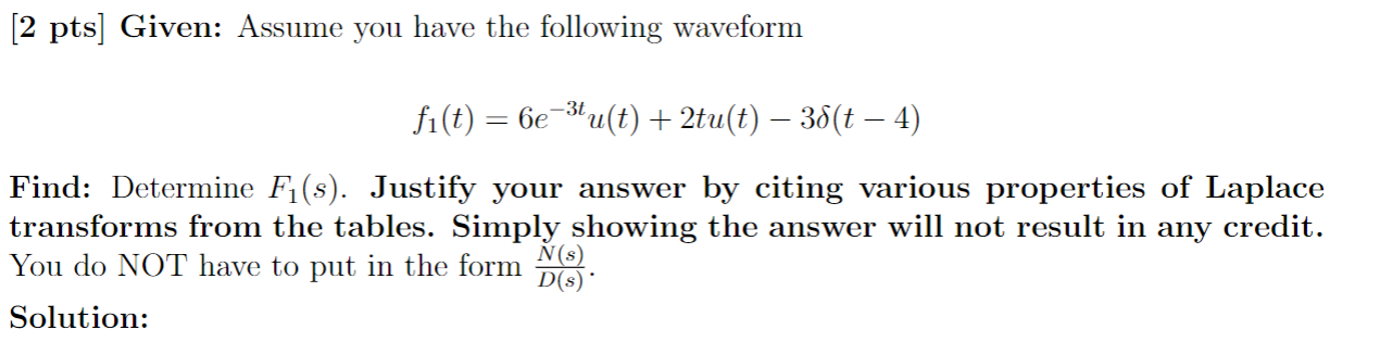 Solved [2 pts] Given: Assume you have the following waveform | Chegg.com