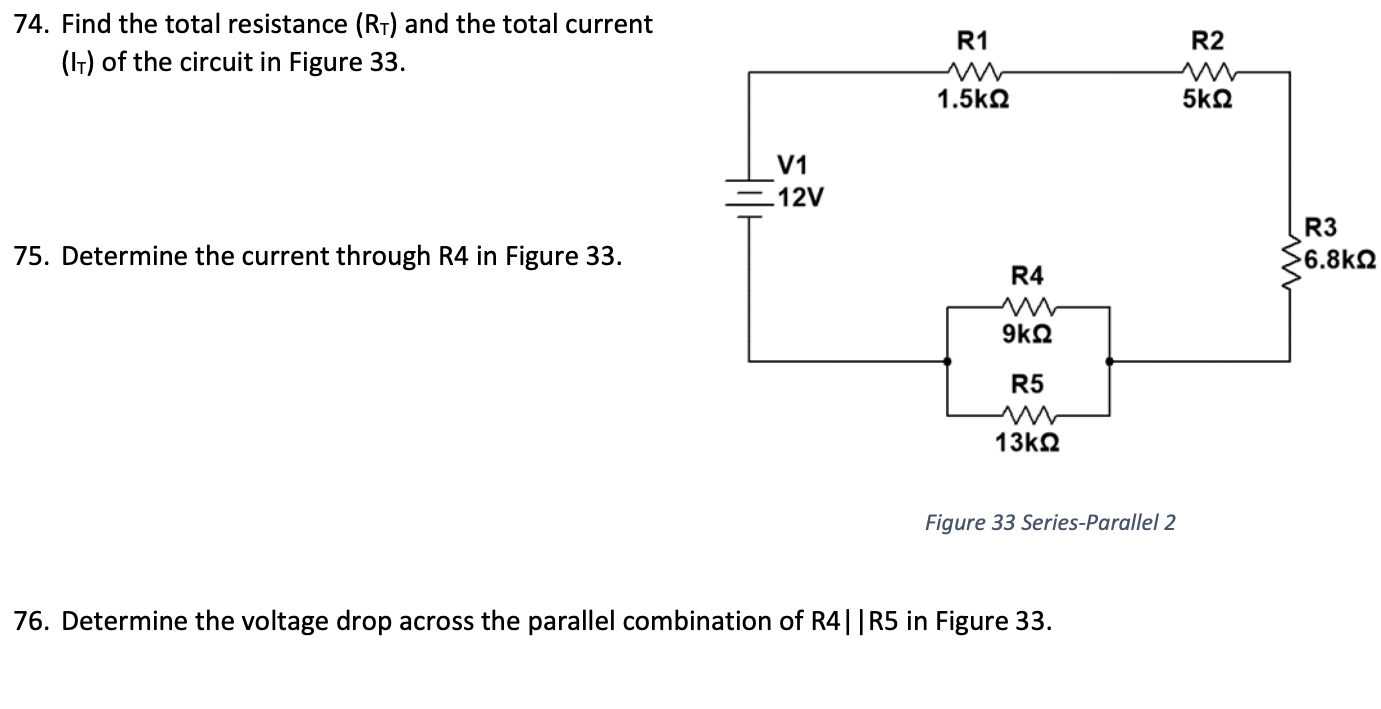 Solved 74. Find the total resistance (RT) and the total | Chegg.com