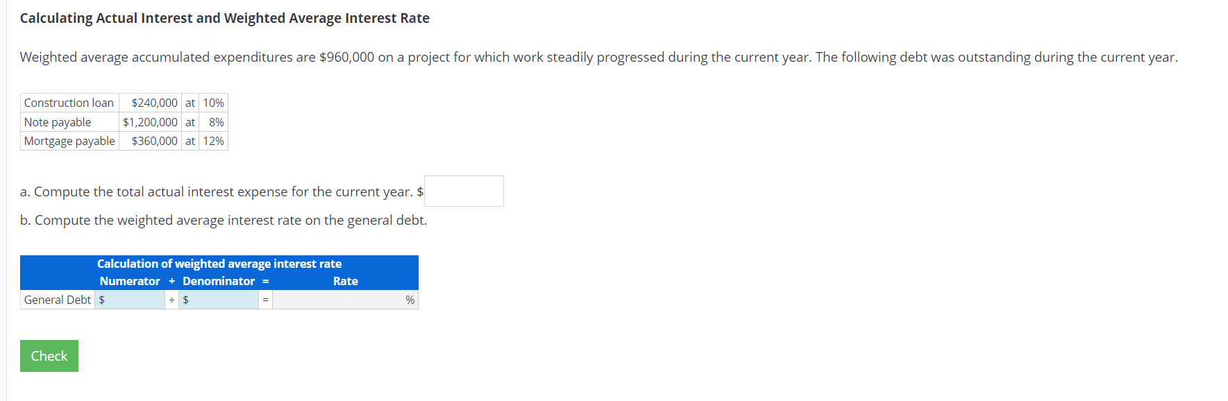 Solved Calculating Actual Interest and Weighted Average | Chegg.com