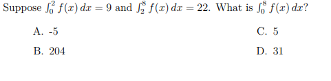 Solved Suppose ∫abf(x)dx=6 and ∫abg(x)dx=8. What is | Chegg.com