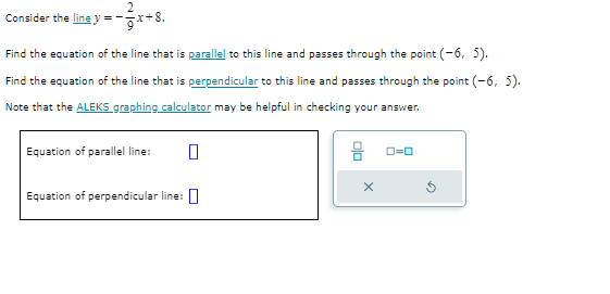 Solved Consider the line y=−92x+8 Find the equation of the | Chegg.com