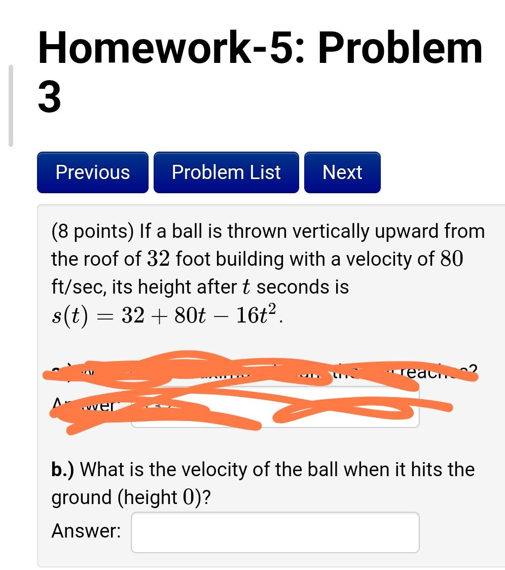 Solved Homework-5: Problem (8 points) If a ball is thrown | Chegg.com
