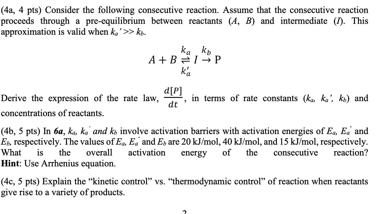 Solved (4a, 4 pts) Consider the following consecutive | Chegg.com