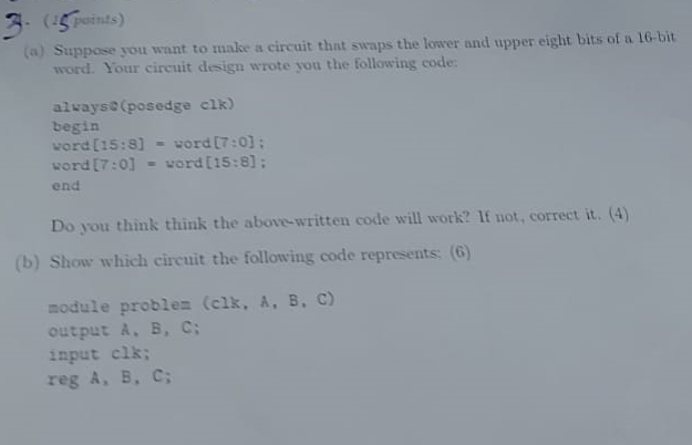 Solved 3. (15points) (a) Suppose you wnent to make a circuit | Chegg.com