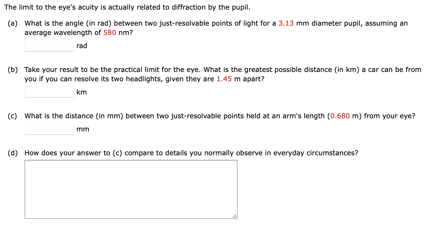Solved The Limit To The Eyes Acuity Is Actually Related To