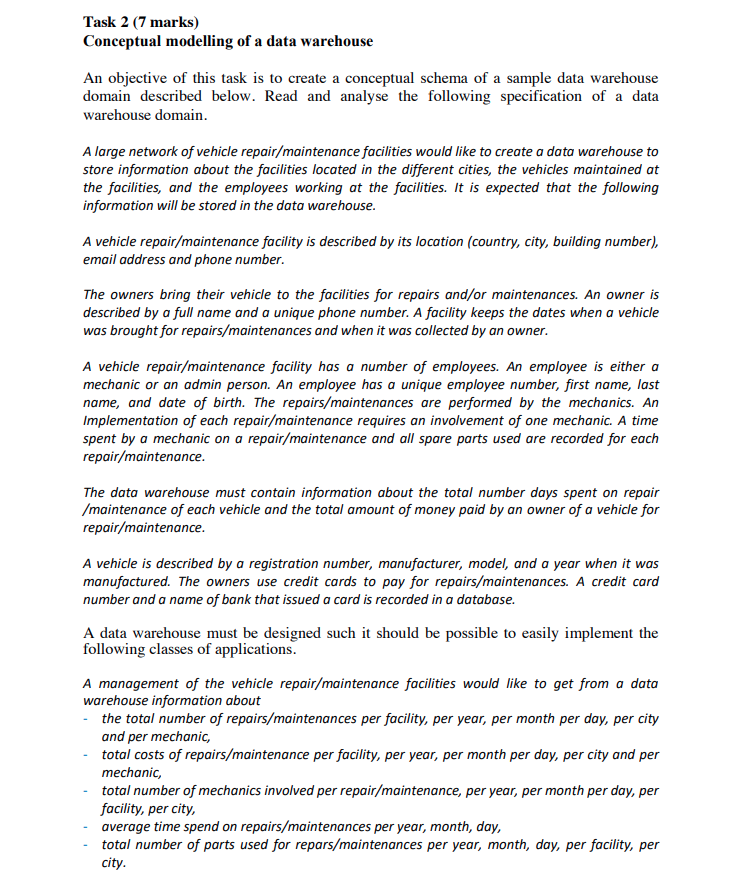 Solved Task 2 (7 marks) Conceptual modelling of a data | Chegg.com