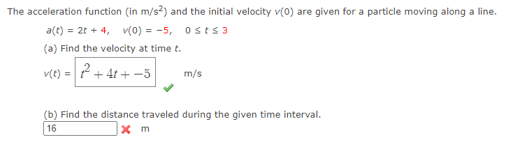 Solved The acceleration function (in m/s2 ) and the initial | Chegg.com