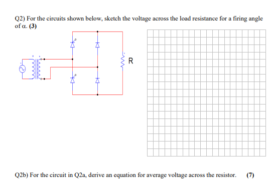 Solved Q2) ﻿For the circuits shown below, sketch the voltage | Chegg.com