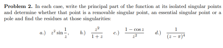 Solved Problem 2. In each case, write the principal part of | Chegg.com