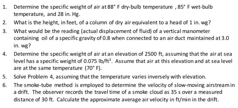 Solved Determine the specific weight of air at 88° F | Chegg.com