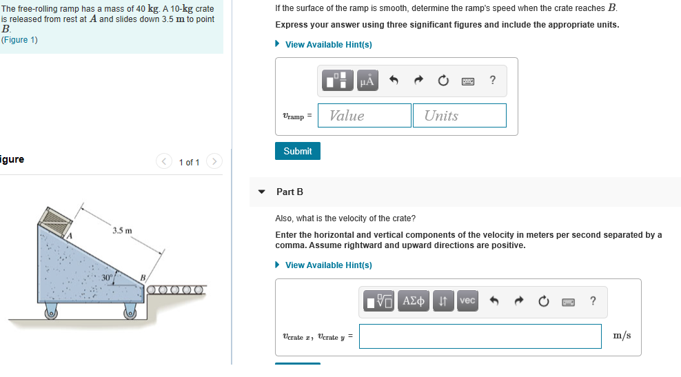 Solved The free-rolling ramp has a mass of 40 kg. A 10-kg | Chegg.com