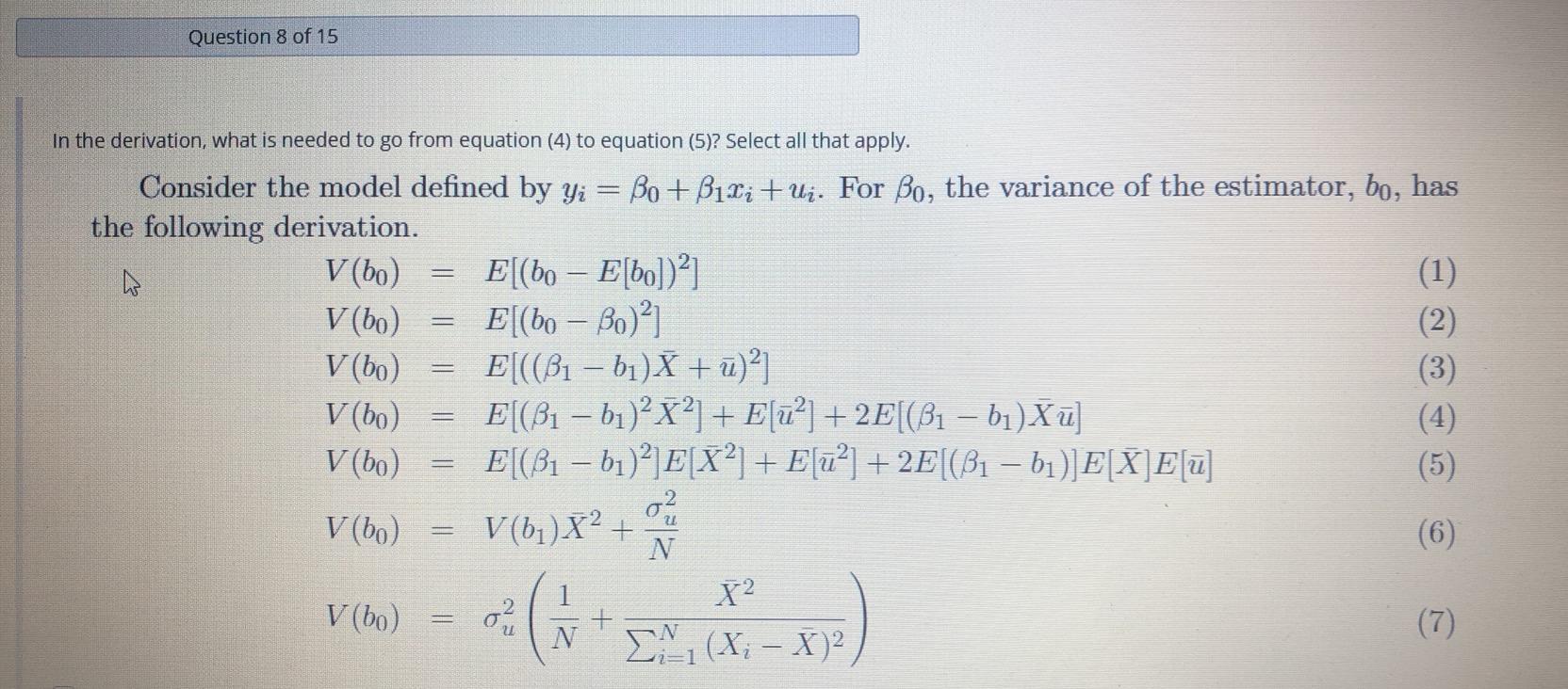 Solved Question 8 of 15 In the derivation, what is needed to | Chegg.com