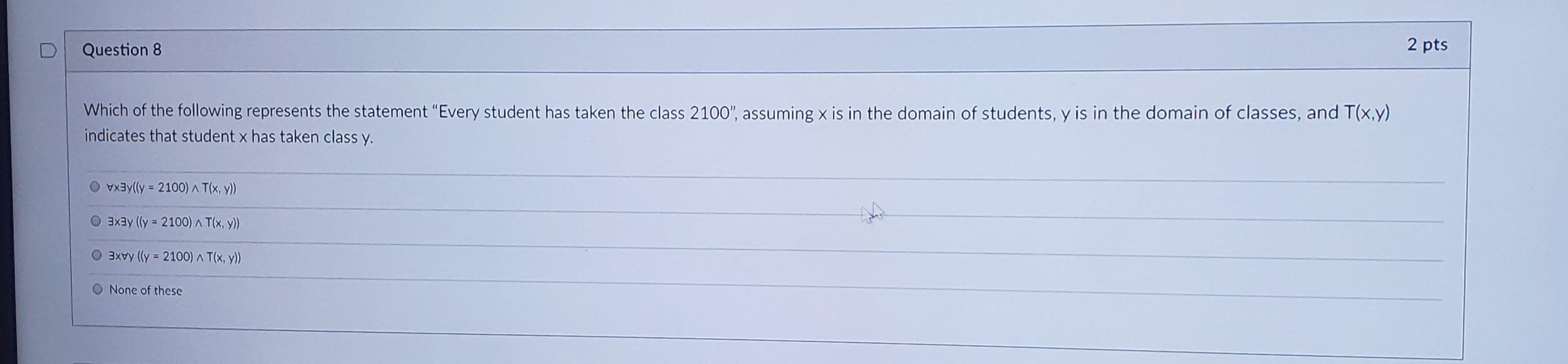 Solved Question 7 Which of the following represents the | Chegg.com