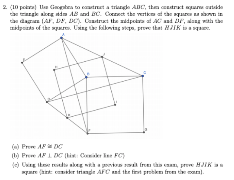 Solved 2 10 Points Use Geogebra To Construct A Triangle 2515