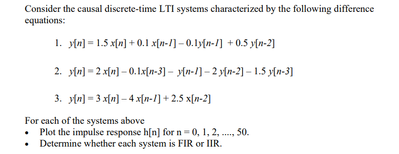 Solved Consider the causal discrete-time LTI systems | Chegg.com