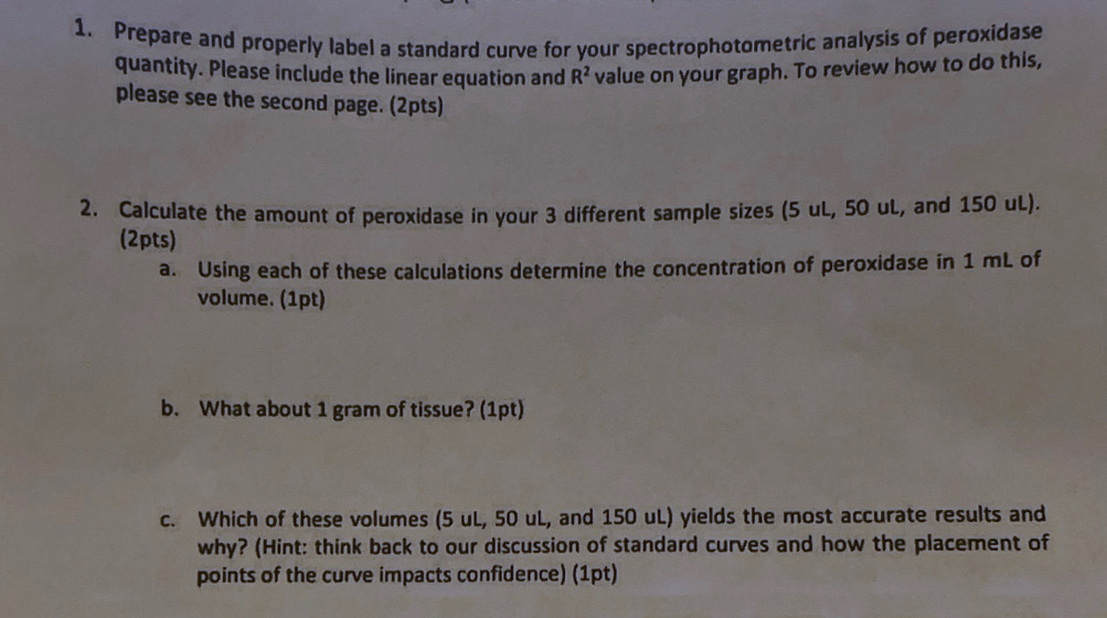 Solved 1. Prepare and properly label a standard curve for | Chegg.com