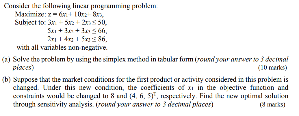 Solved Consider the following linear programming problem: | Chegg.com