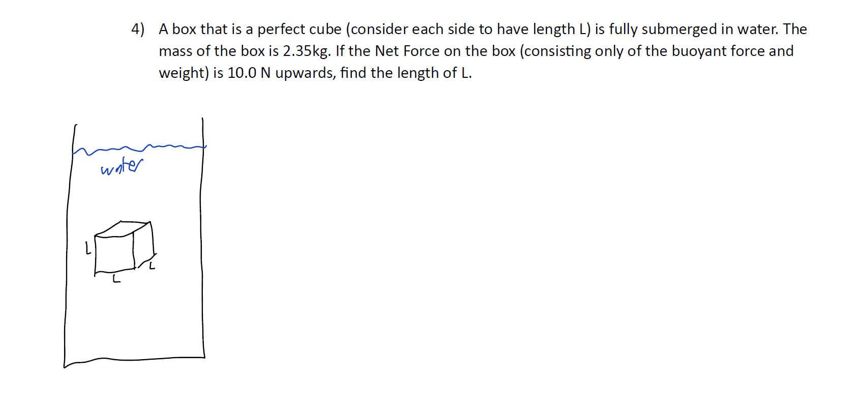 Solved 4) A box that is a perfect cube (consider each side | Chegg.com