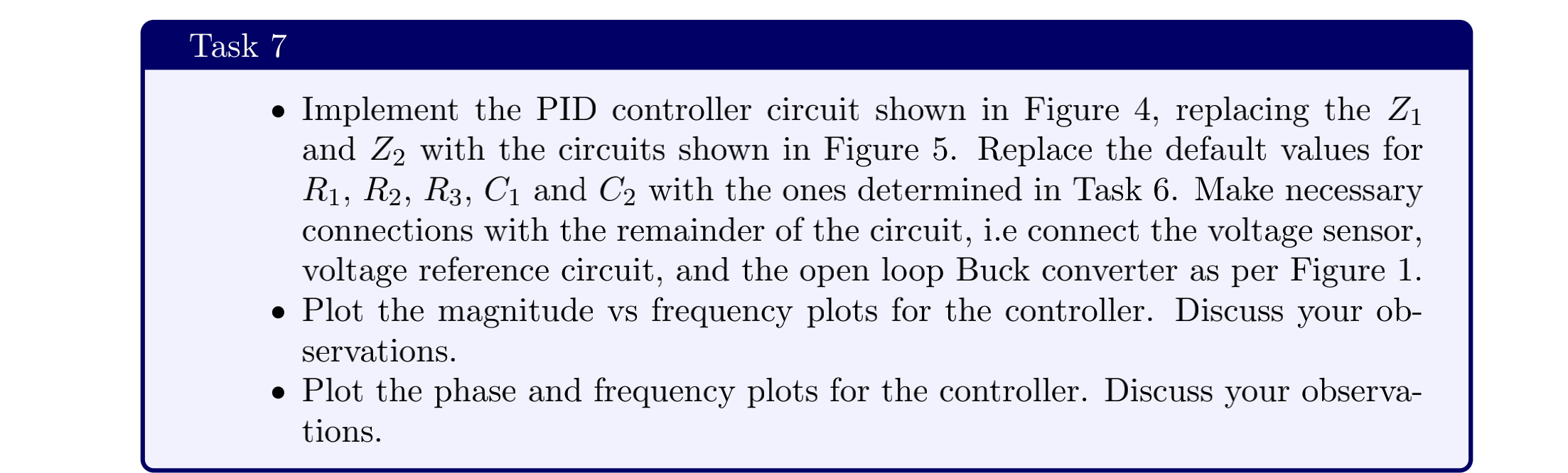 Task 7 Implement the PID controller circuit shown in | Chegg.com