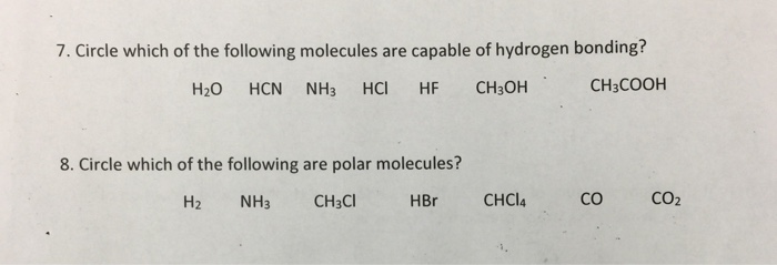Solved 7. Circle which of the following molecules are | Chegg.com