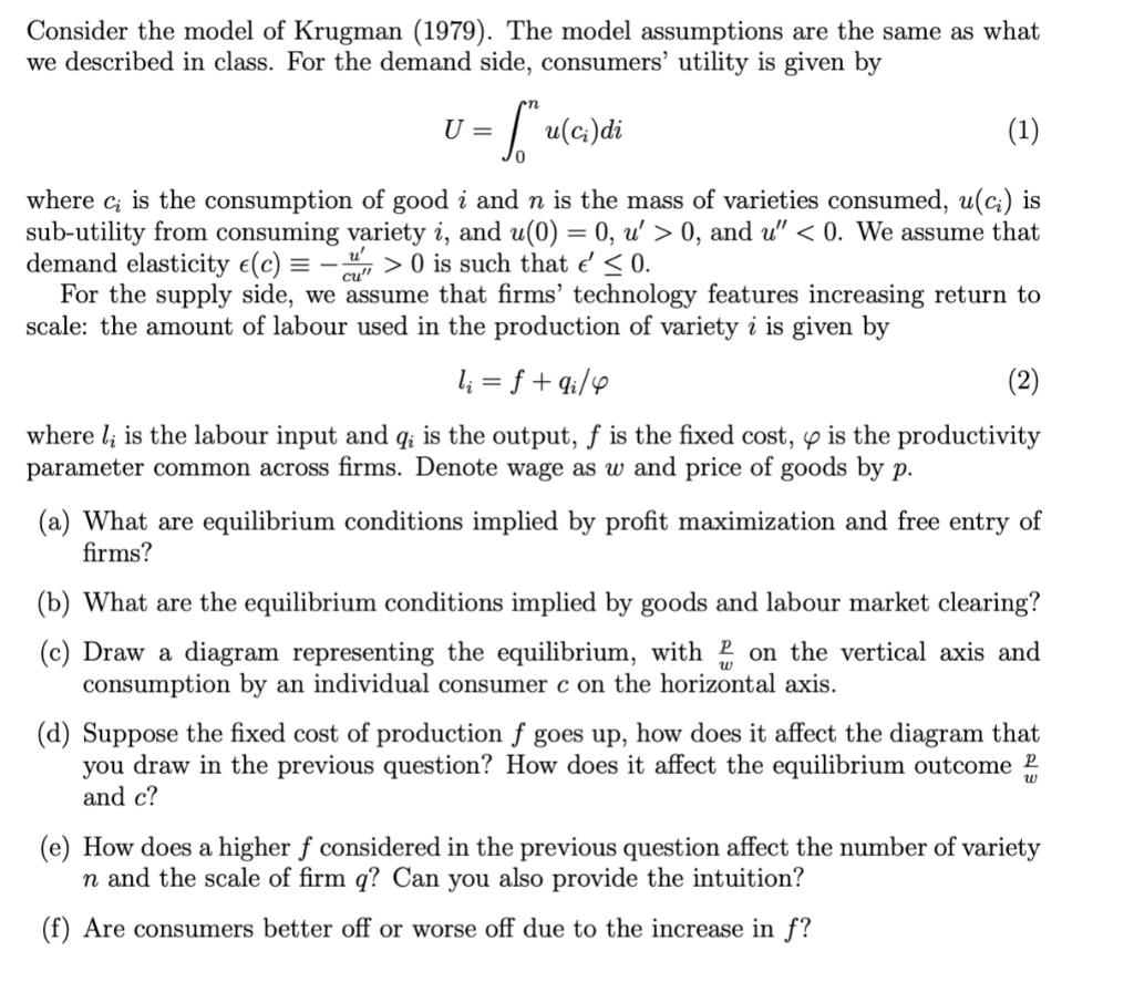 Consider the model of Krugman (1979). The model | Chegg.com